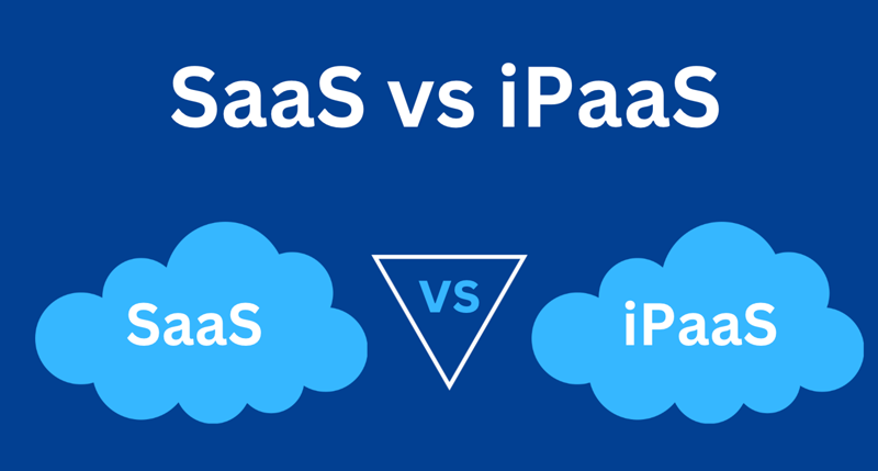 SaaS vs iPaas: What You Need To Know About Both Technologies